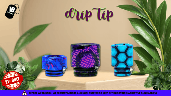 Vape Drip Tips: A Deep Dive Into Everything About Them