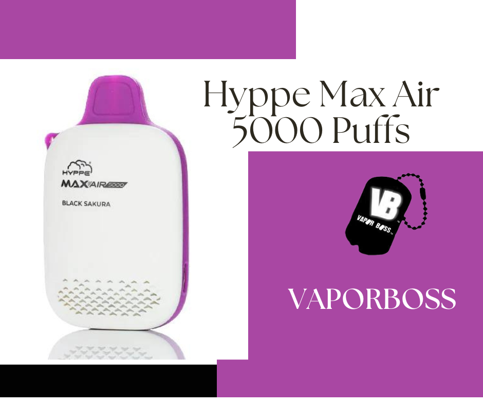 Hyppe Max Air 5000 Puffs: A Comprehensive Review of the Hottest New Di