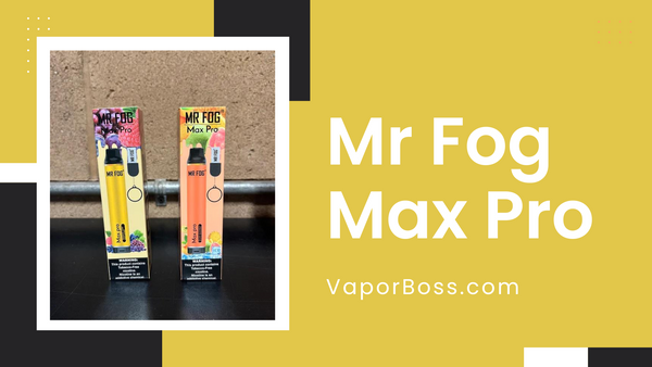 Unlocking the Pinnacle of Vaping Pleasure: Mr Fog Max Pro