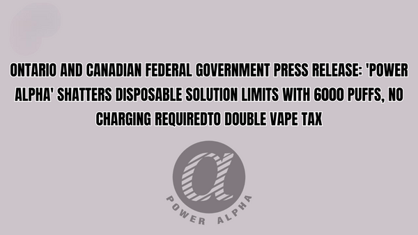 'Power Alpha' Shatters Disposable Solution Limits with 6000 Puffs, No