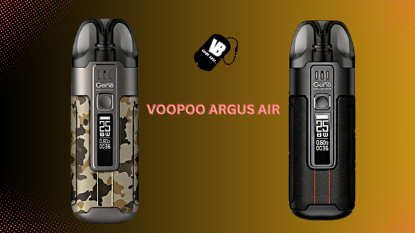 The Reasons VooPoo Argus Air Is the Best Option