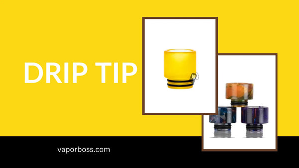 A Comprehensive Guide to Drip Tip Materials For Your Enhanced Vaping E