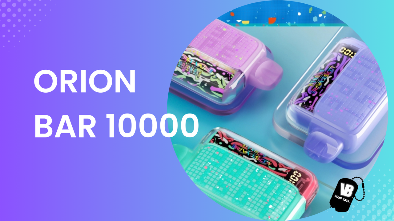 Exploring The Orion Bar 10000 A Disposable Vape Revolution